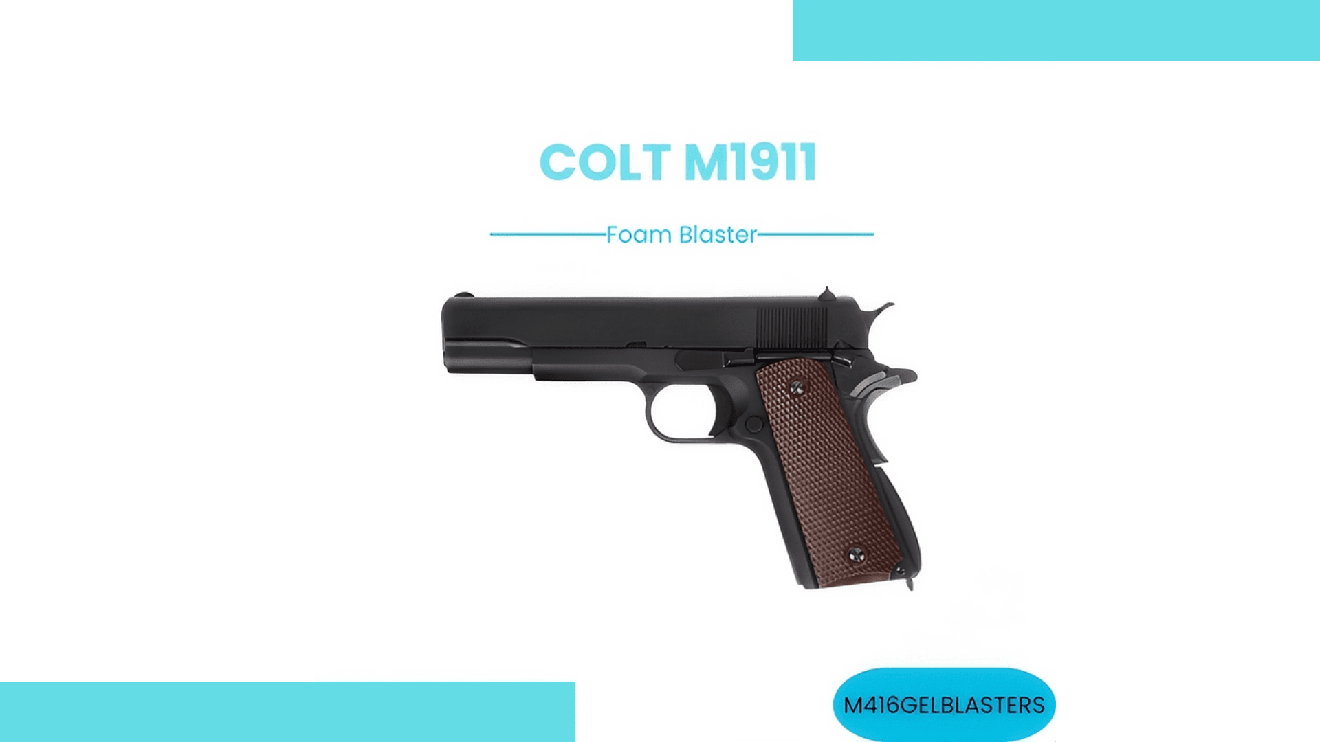 Colt M1911 Nerf Blaster: Precision and Fun Combined