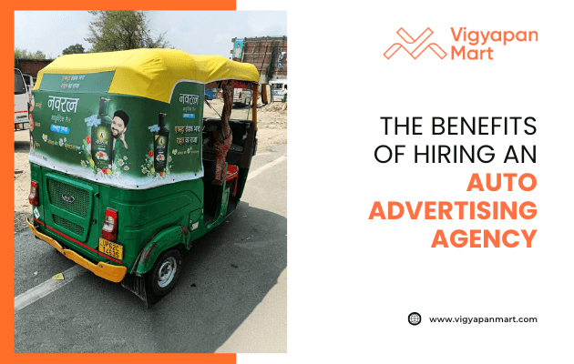 The Benefits of Hiring an Auto Advertising Agency