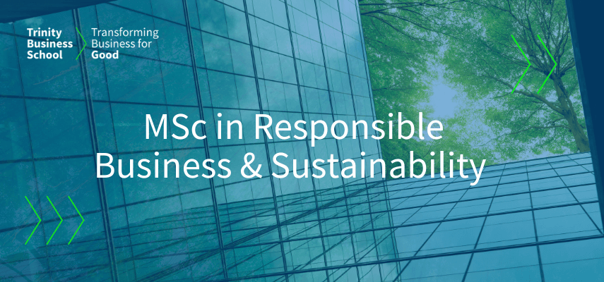 Trinity Business School Launches New MSc Programme